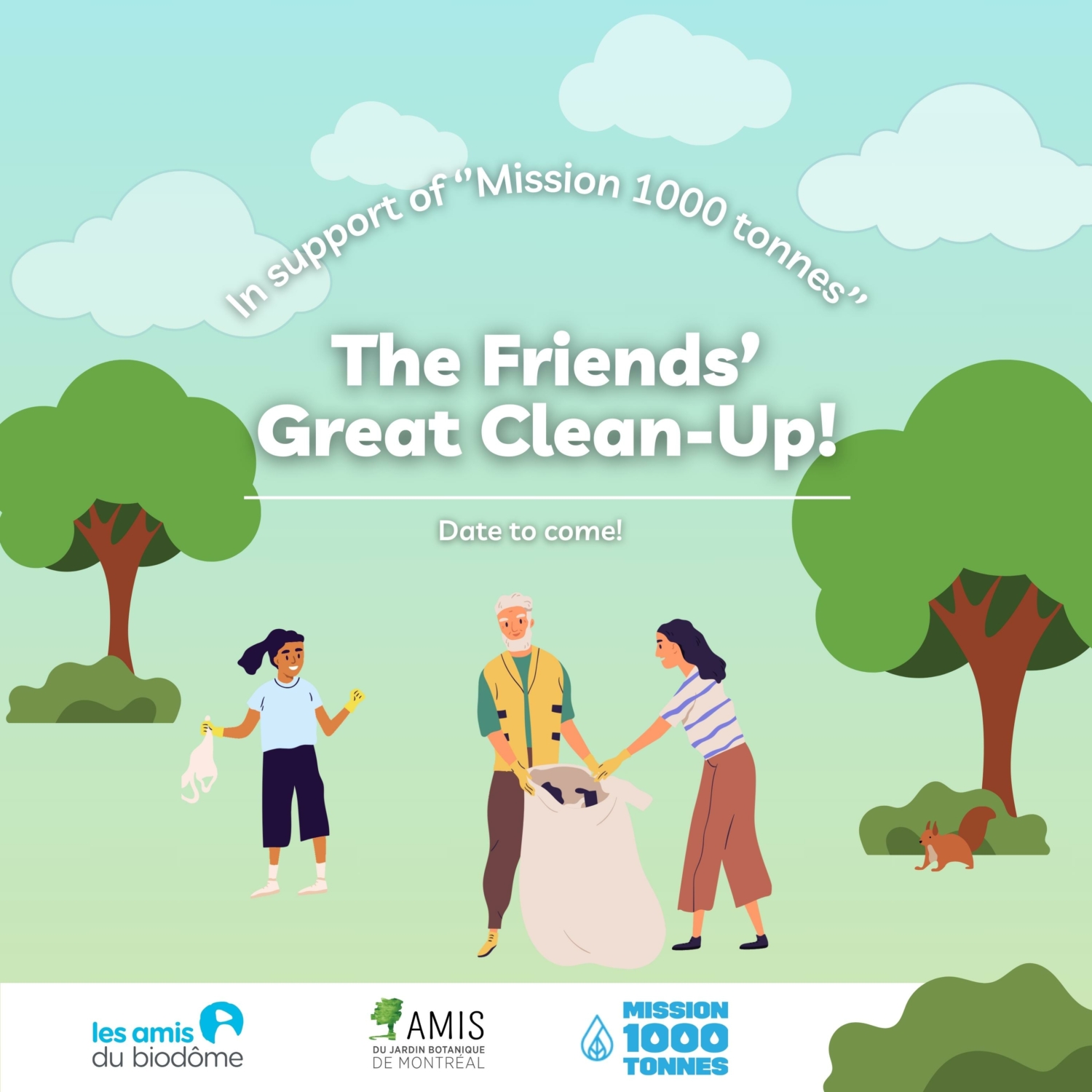 The Friends’ Great Clean-Up - Friends of the Biodôme